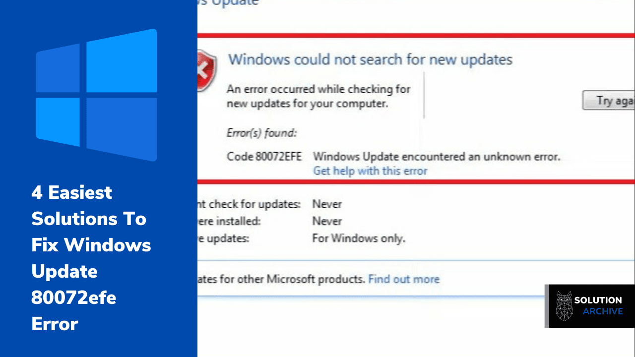 4 Ways to Fix "windowsupdate_80072efe" Error Without Using Software